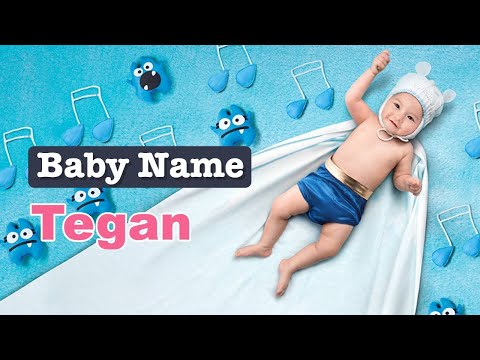 Tegan - Girl Baby Name Meaning, Origin and Popularity, 2023