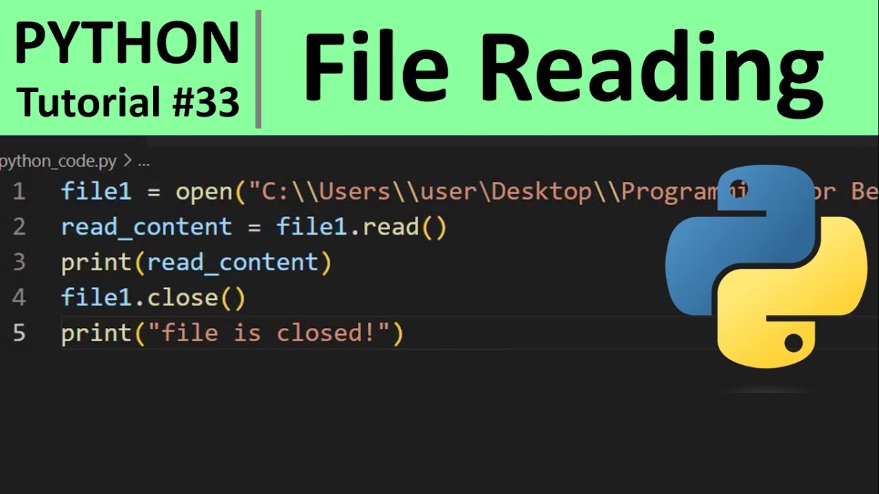 Python Tutorial #33 - File Reading in Python Programming (File Handling)