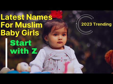LATEST MUSLIM BABY GIRL NAME START WITH Z