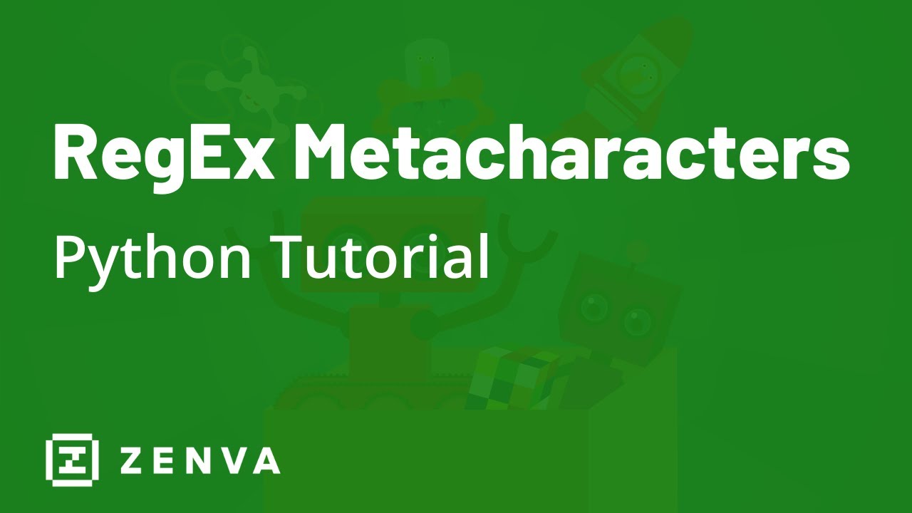 Metacharacters for Regular Expressions in Python