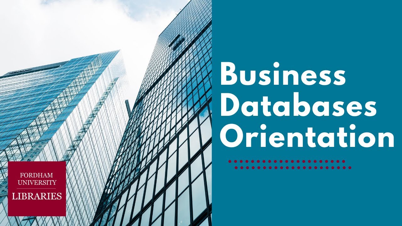 Intro to Business Databases | Tutorial | Fordham University Libraries