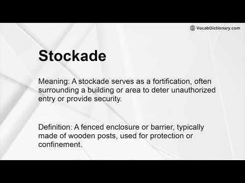 Stockade Meaning