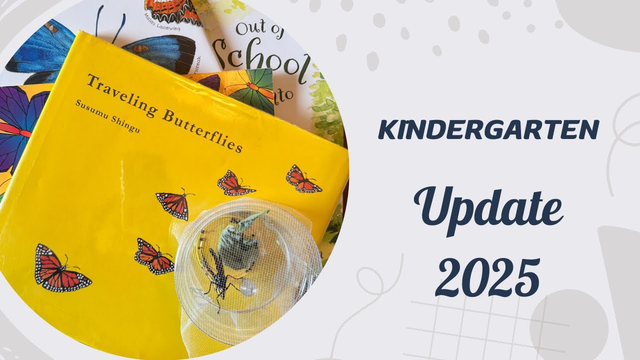 Kindergarten 2025/26 First Month Changes