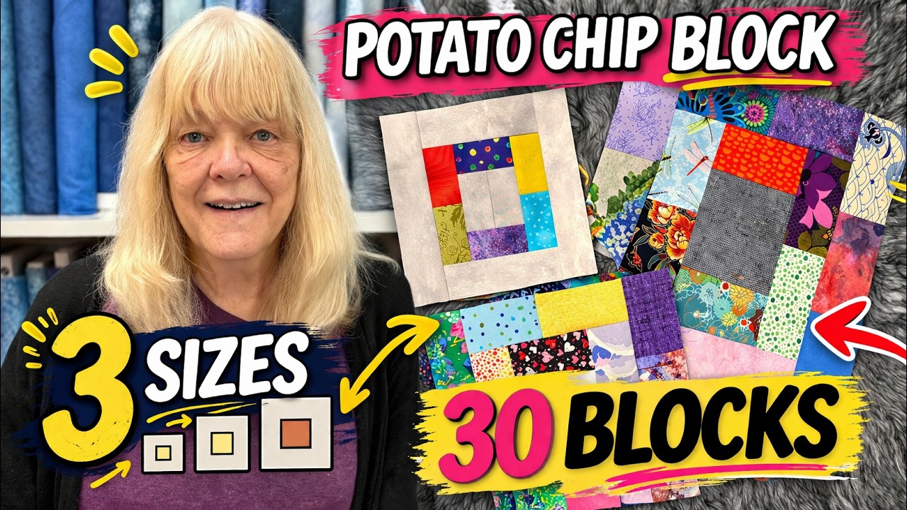 The Potato Chip Block… 30 Ways! (Sizes, Backgrounds & More) | Episode 202