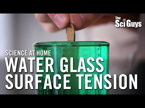 The Sci Guys: Science at Home - SE3 - EP4: Water Glass Surface Tension ...