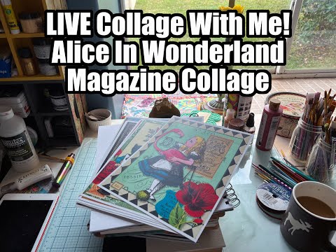 Using The Free Alice In Wonderland Printables To Make A Magazine Collage!