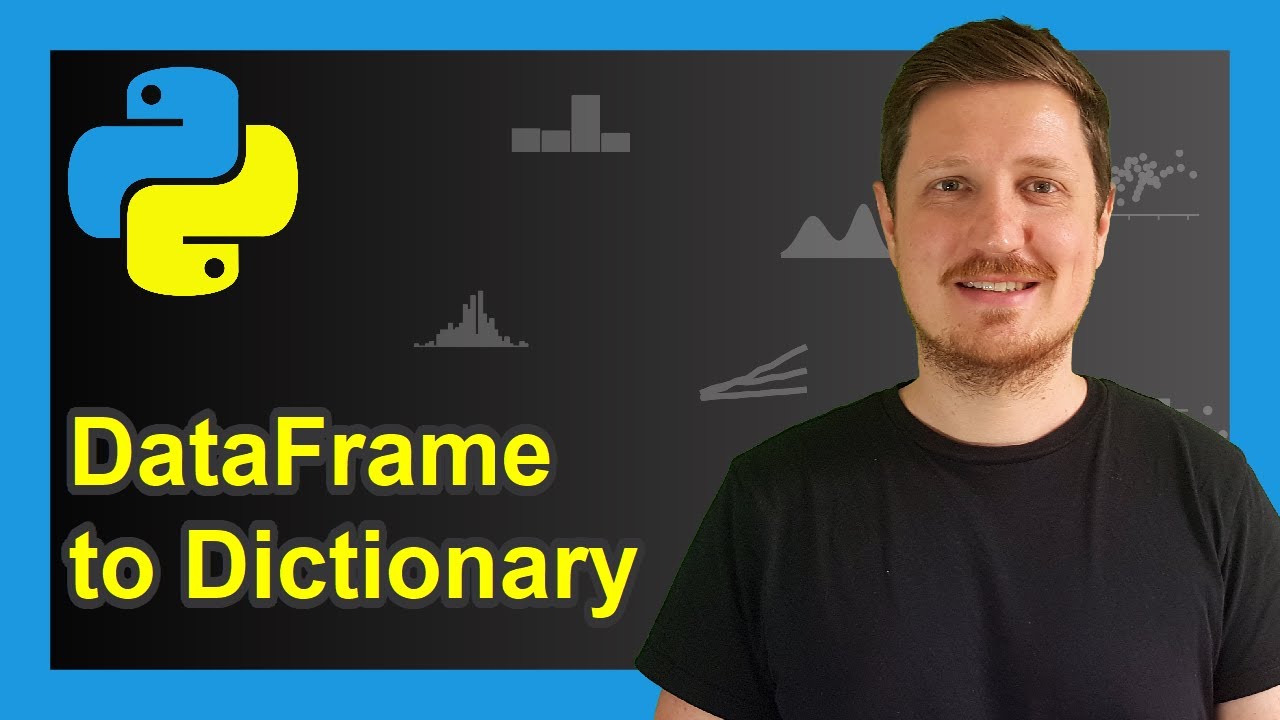 Convert pandas DataFrame to Dictionary in Python (Example) | Create dict Object | to_dict() Function