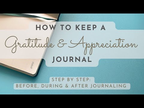 How I keep my GRATITUDE 🙏 APPRECIATION journal