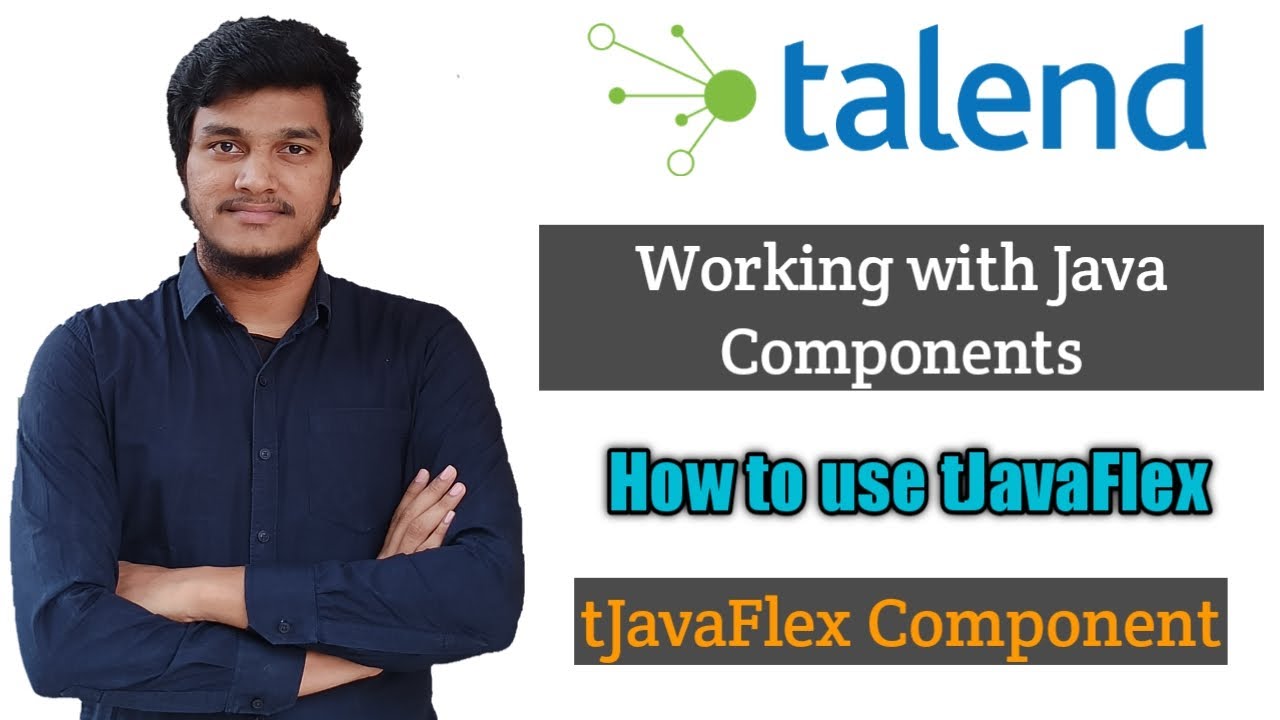 46.How to use tJavaFlex component in Talend l tJavaFlex l Talend Data Integration