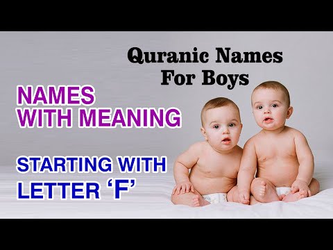 Muslim Boys names with F / Arabic Names for Boys with Meaning/ Boys Names Starting With Letter F