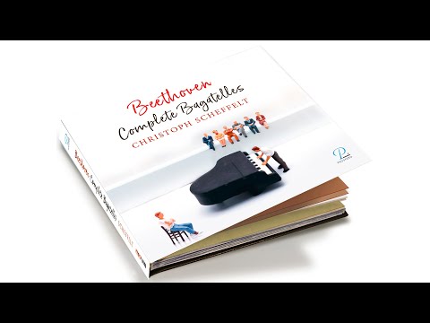 Beethoven Complete Bagatelles For Piano - Christoph Scheffelt