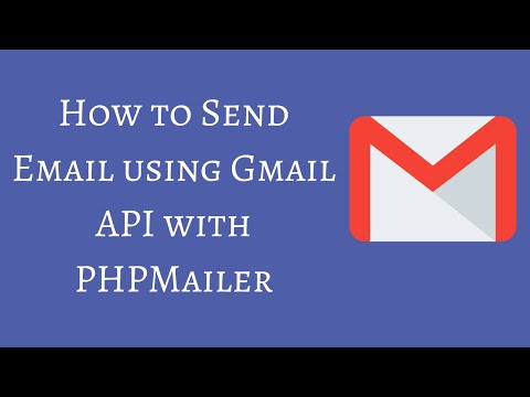 Learn How to Send Email using Gmail API with PHPMailer - Mind Luster