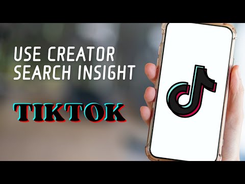 How To Use Creator Search Insight On TikTok?