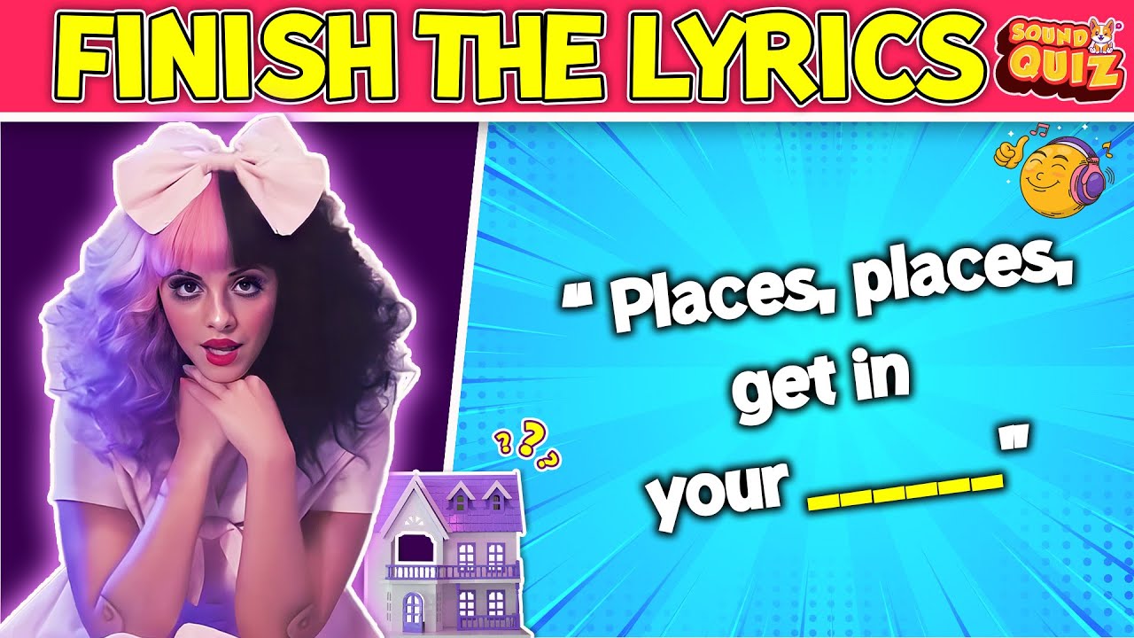 FINISH THE LYRICS 🎵 Melanie Martinez Songs (CRYBABY VERSION)