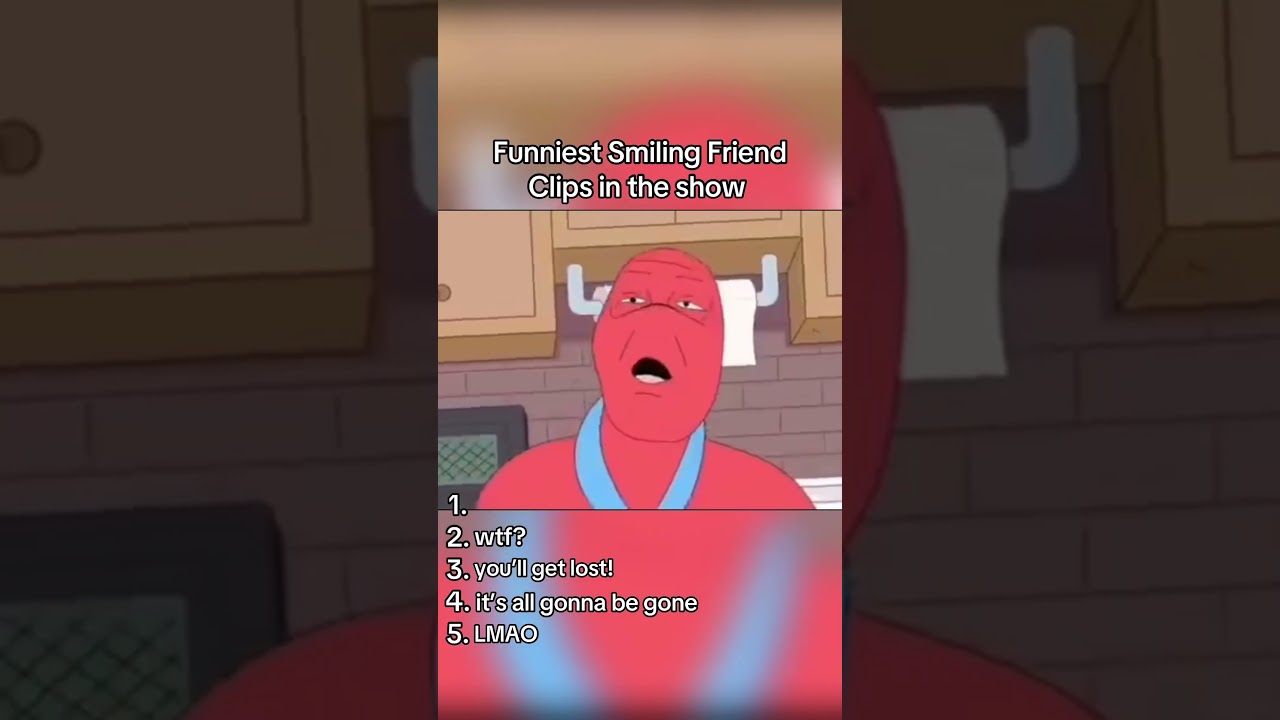 Funniest Smiling Friend Clips 😭😂😂 #viralvideo #funny #smilingfriends #memes #viral