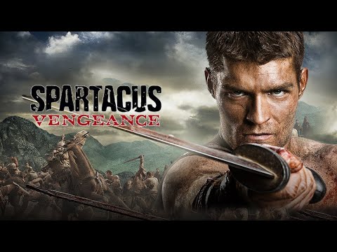 Spartacus Vengeance (2012) Movie | Liam McIntyre, Peter Mensah, Manu Bennett | Review & Facts