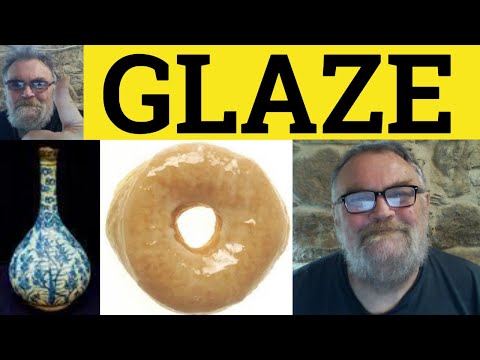 🔵 Glaze Meaning - Glazed Examples - Glaze Over Definition - GRE Vocabulary - Glaze Glazed Glaze Over