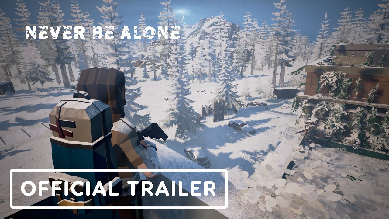 Never Be Alone  - Gameplay Trailer