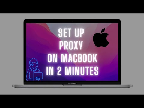 How to Set up a Proxy on Mac