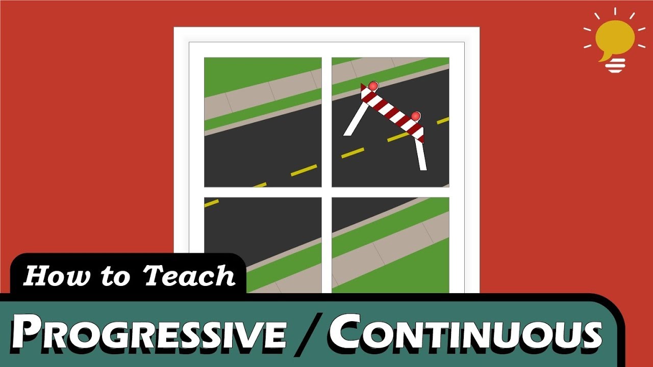 PROGRESSIVE - CONTINUOUS Tenses (Past, Present, & Future)