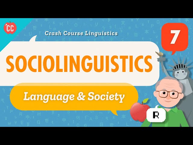 Understanding Sociolinguistics: How Language Shapes Identity and ...