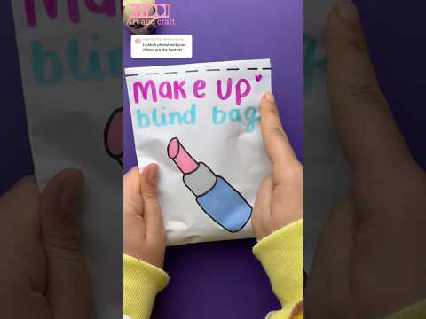 Makeup Blind Bag ๐ #shorts #kaddiartandcraft #diy #papercrafts #blindbag #asmr #squishy