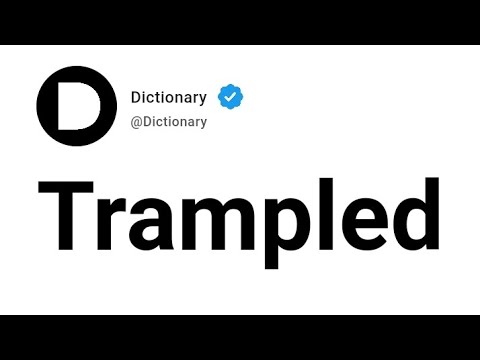 Trampled Meaning In English