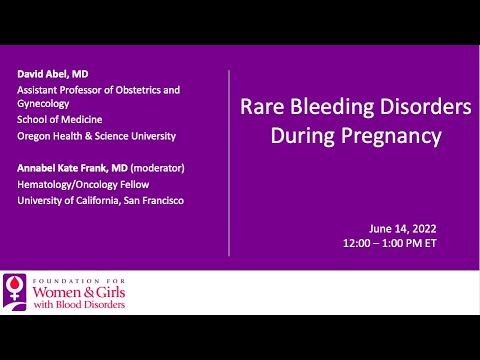 FWGBD Webinar: Rare Bleeding Disorders During Pregnancy