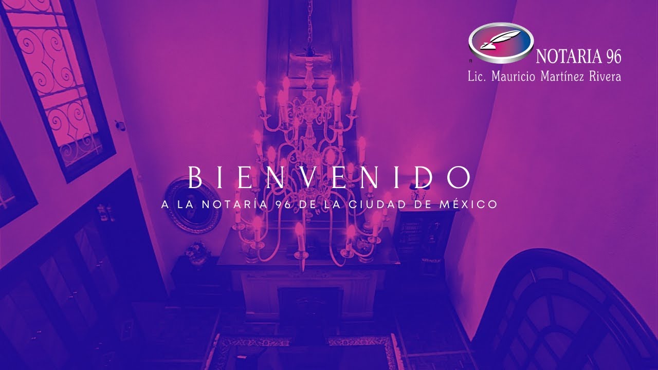 RECORRIDO VIRTUAL - NOTARÍA 96 CDMX