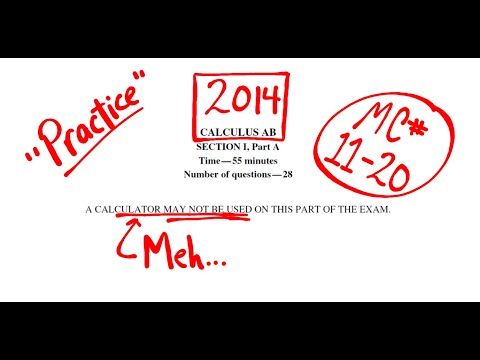 Visca AP Calculus AB 2014 Exam Problems 11 - 20