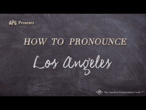 How to Pronounce Los Angeles (Real Life Examples!)