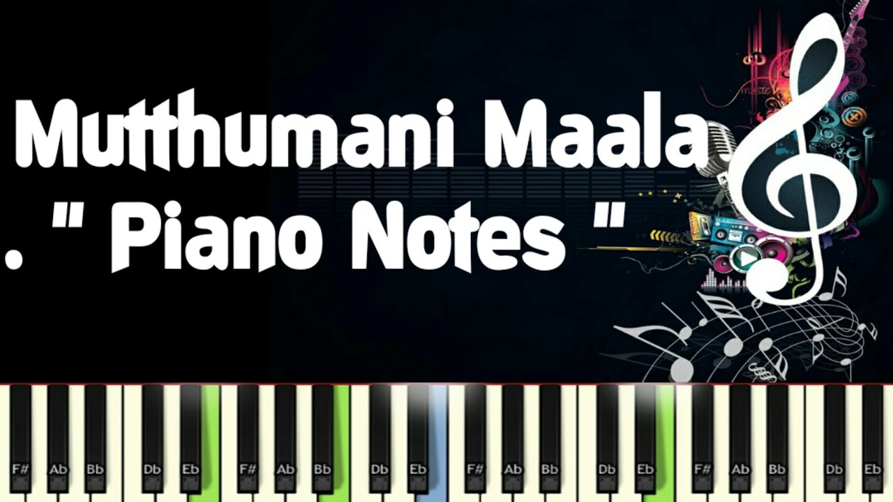 Mutthumani Maala (chinna gounder) Ilayaraja, Piano Notes, Midi File & Karaoke