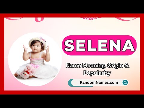 Selena - Baby Girl Name Meaning, Origin & Popularity - RandomNames.com