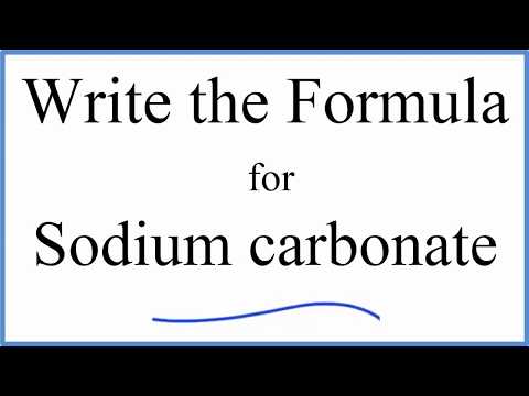 How to Write the Formula for Na2CO3 (Sodium carbonate)