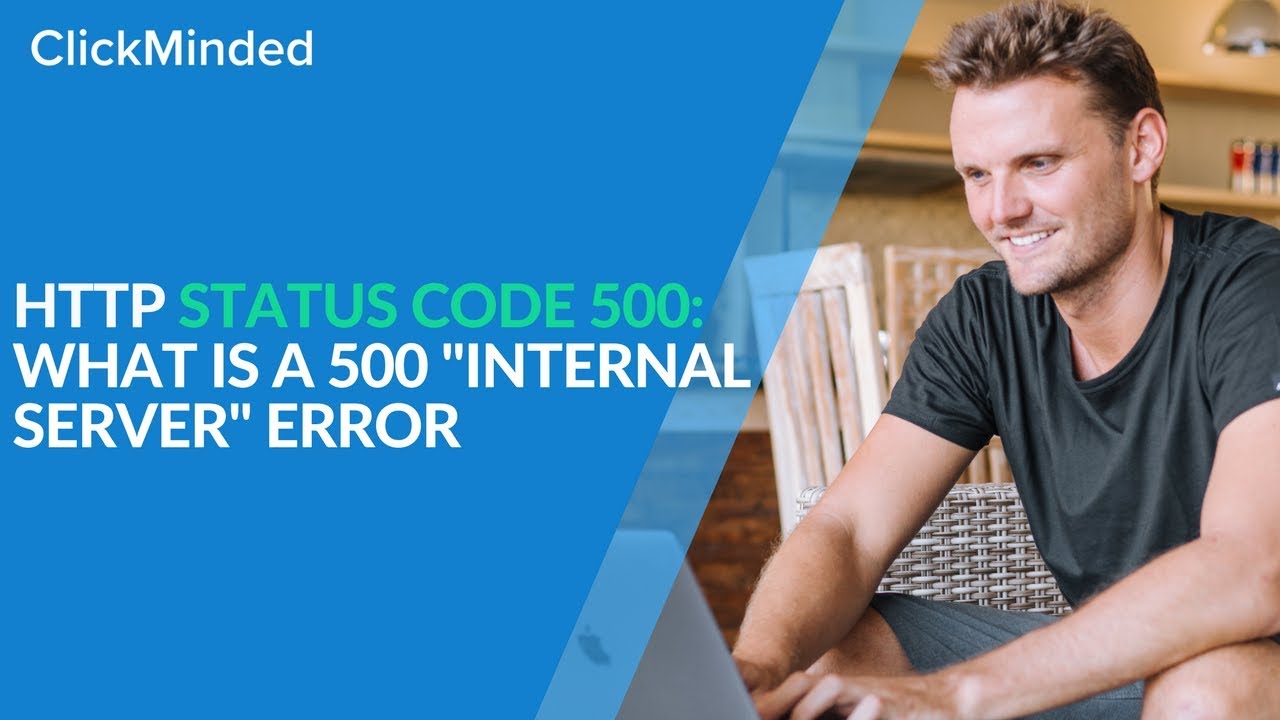 HTTP Status Code 500: What Is a 500 