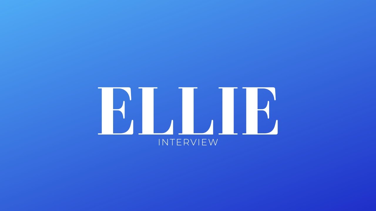 INTERVIEW WITH ELLIEINTHE4D
