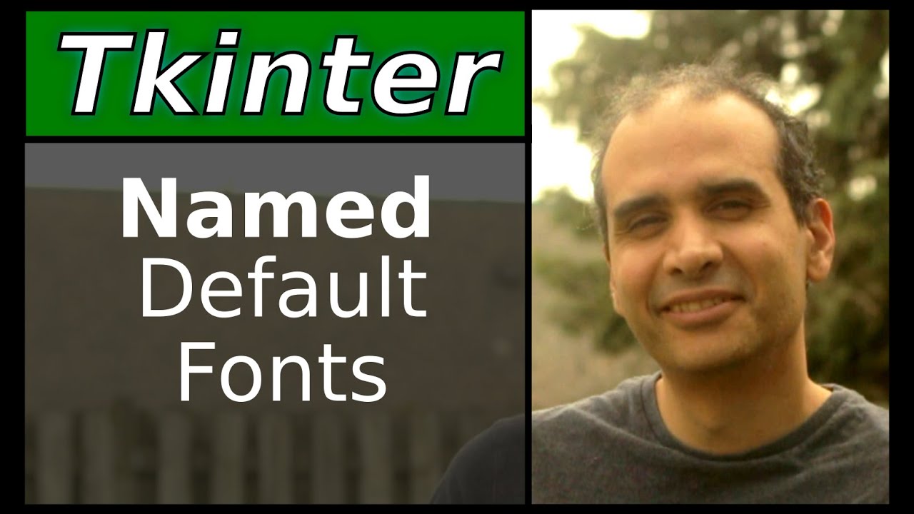 Tkinter - Named Default Fonts