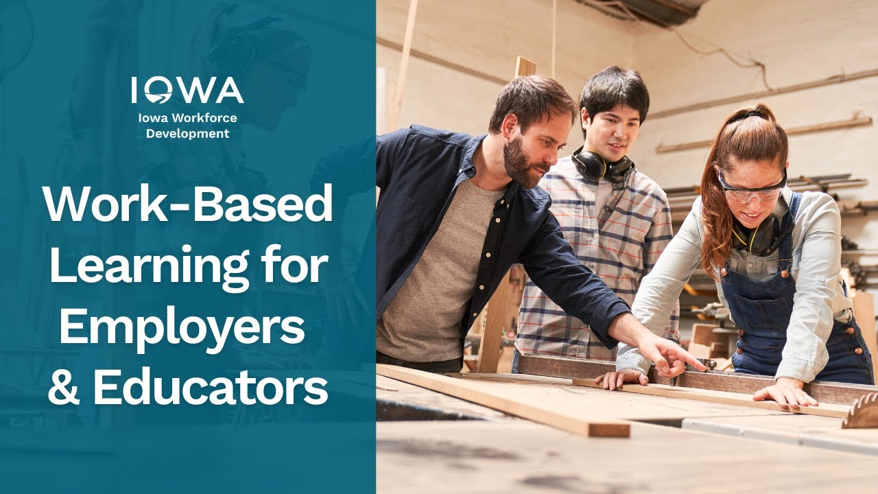 Webinar: Work-Based Learning for Employers and Educators