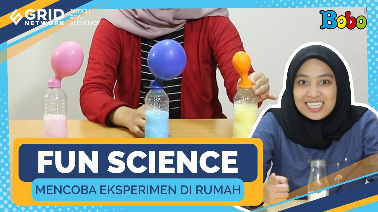 Fun Science - Mencoba Eksperimen Sederhana di Rumah - Video Kompilasi