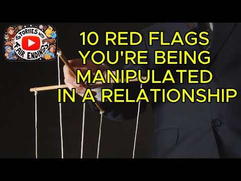10 RED FLAGS YOU'RE BEING MANIPULATED IN A RELATIONSHIP (YOU WON'T BELIEVE #7!)