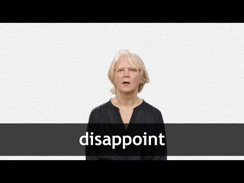 DISAPPOINT definition and meaning | Collins English Dictionary
