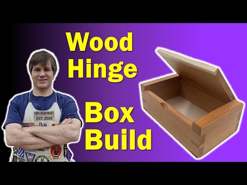 Wood Hinge Box Build (2022)