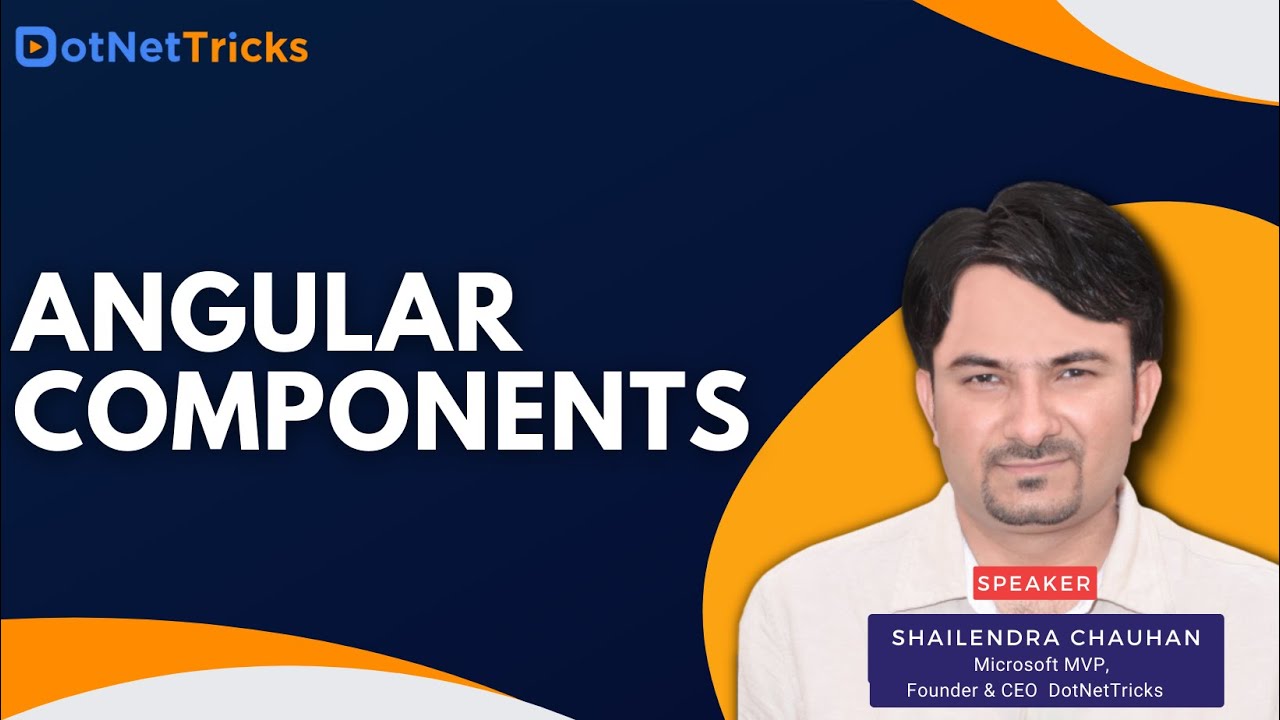 Angular Components Tutorial 2021| Angular Tutorial For Beginners | DotNetTricks
