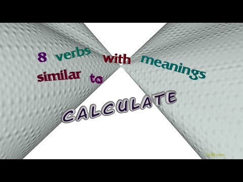 calculate - 9 verbs synonym to calculate (sentence examples)