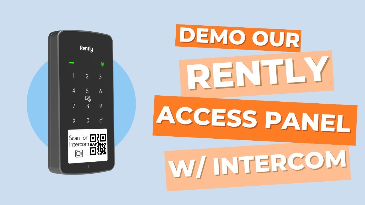 Rently Access Panel with Intercom Demo