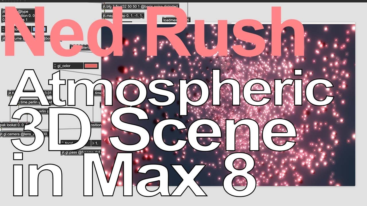 Max Tutorial - Atmospheric 3D Scene = Ned Rush