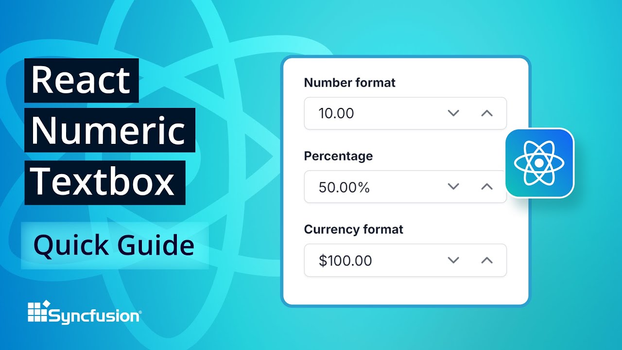 React Numeric Textbox: The Ultimate Feature Walkthrough