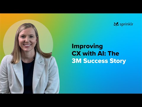 Improving CX with AI: The 3M Success Story