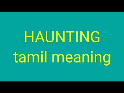 HAUNTING tamil meaning/sasikumar