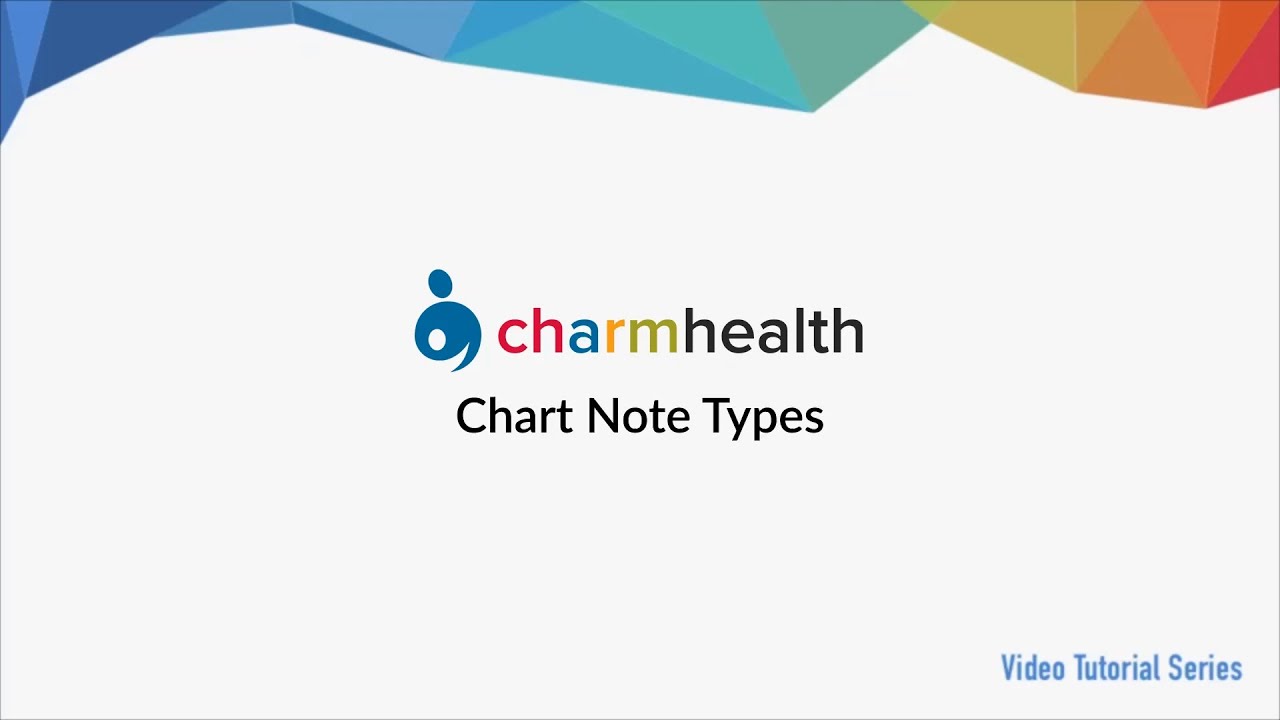 Chart Note Types
